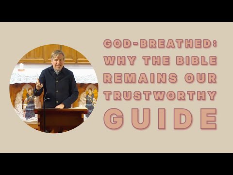 God-Breathed: Why the Bible Remains Our Trustworthy Guide, by Revd. Mark Fletcher