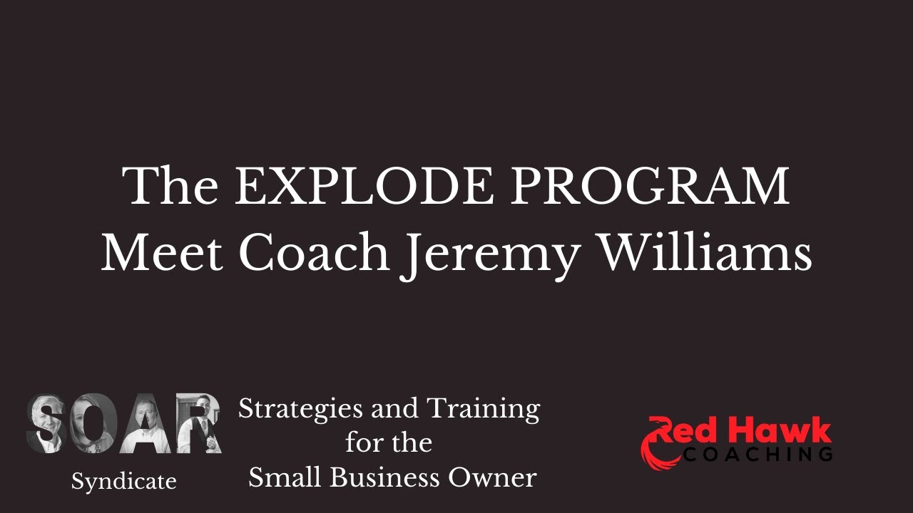 The EXPLODE Program for Real Estate Agents | Meet Coach Jeremy Williams Red Hawk Coaching