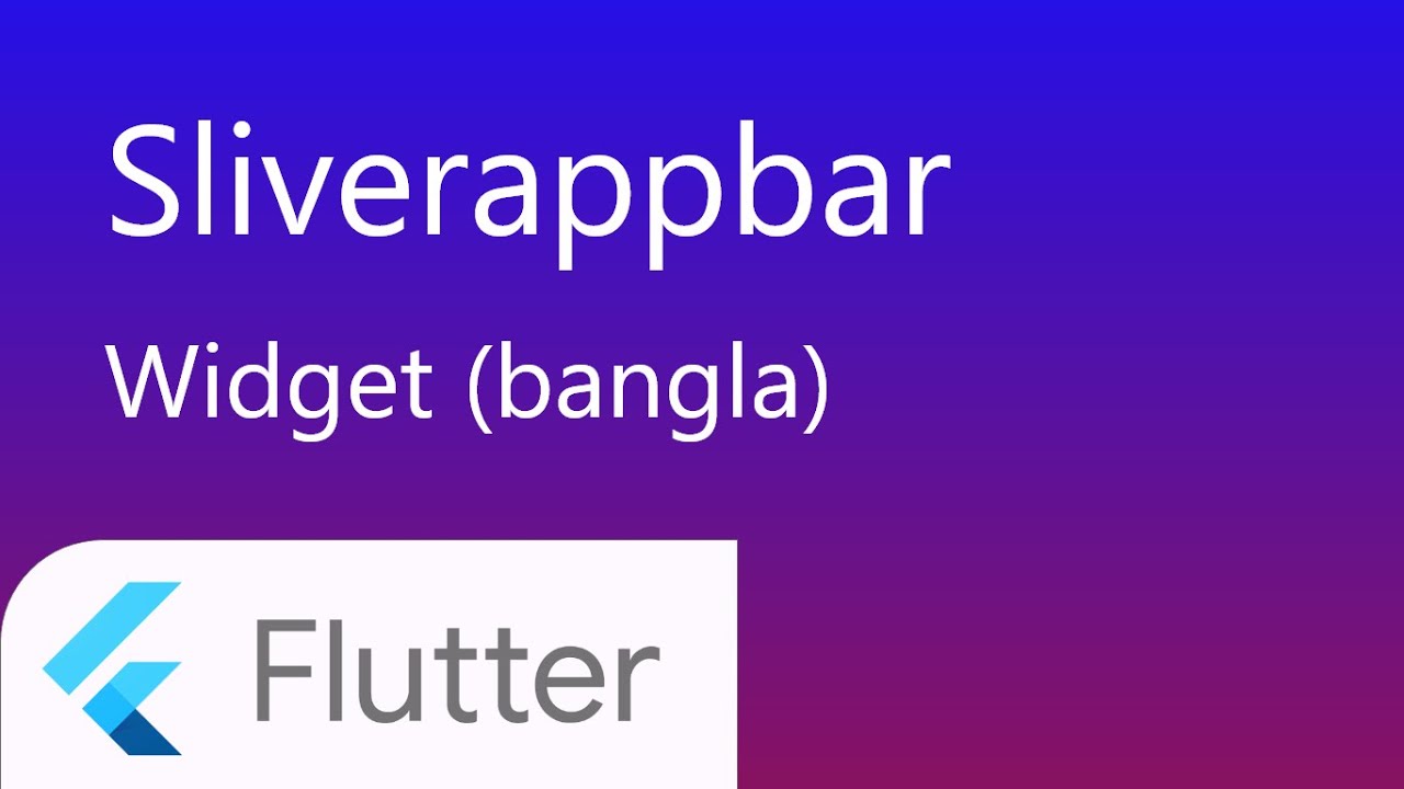 21. Sliverappbar flutter (Easy Explanation)