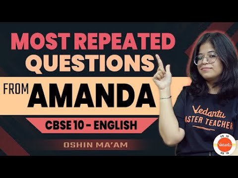 Most Repeated Questions From Amanda (Poem) Class 10 | NCERT Class 10th English | CBSE Exam 2024
