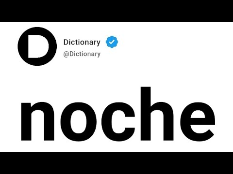 noche Meaning In English