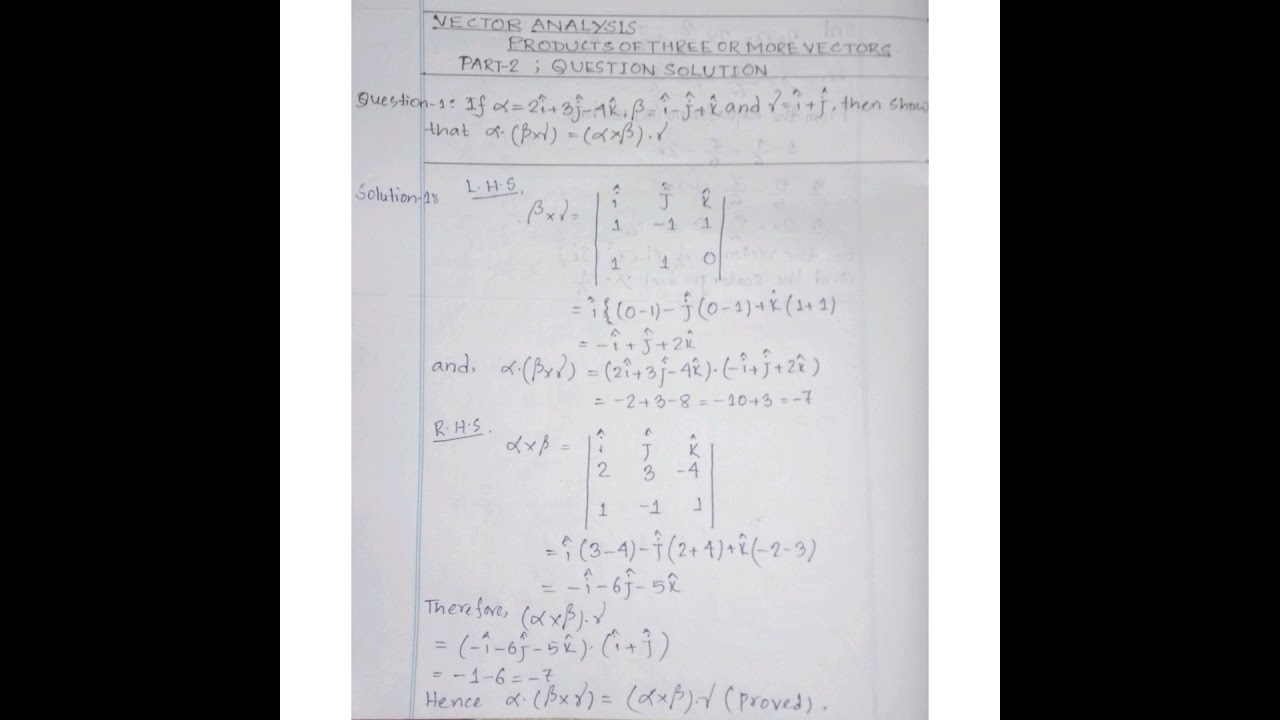 VECTOR ANALYSIS. Products of three or more vectors. Question solution. PART-2.