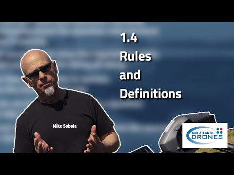 Drone License: Part 107 Certification Training - 1.4 Rules and Definitions