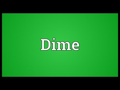 Dime Meaning