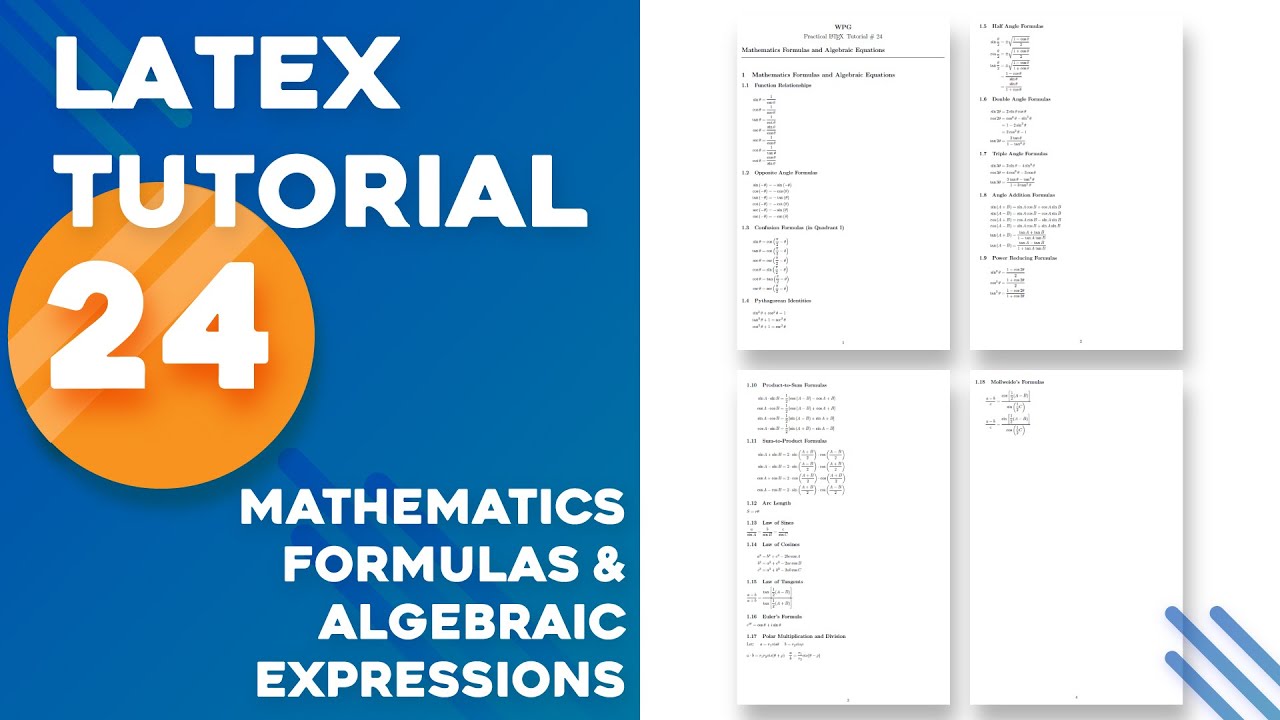 Latex Tutorial # 24 | Mathematics Formulas & Algebraic Expressions