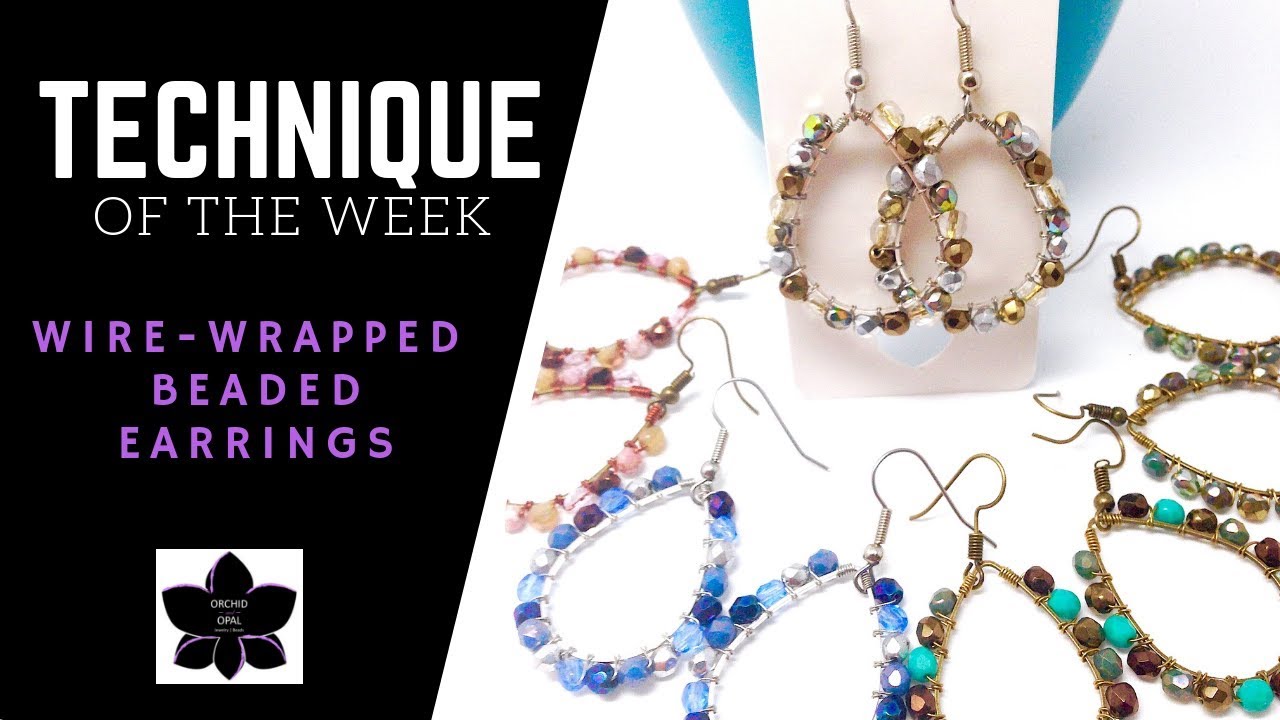 Beaded Wire Wrapped Earrings | Technique of the Week | Jewelry Making Tutorial (beebeecraft.com)