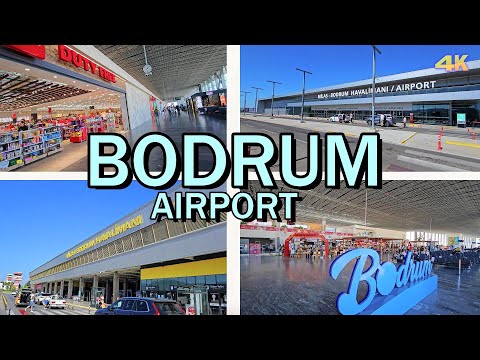 BODRUM AIRPORT - TURKEY 4K