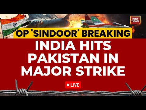 India Attacks Pakistan LIVE News: India Hit Pakistan Airbase In Rawalpindi | India Today