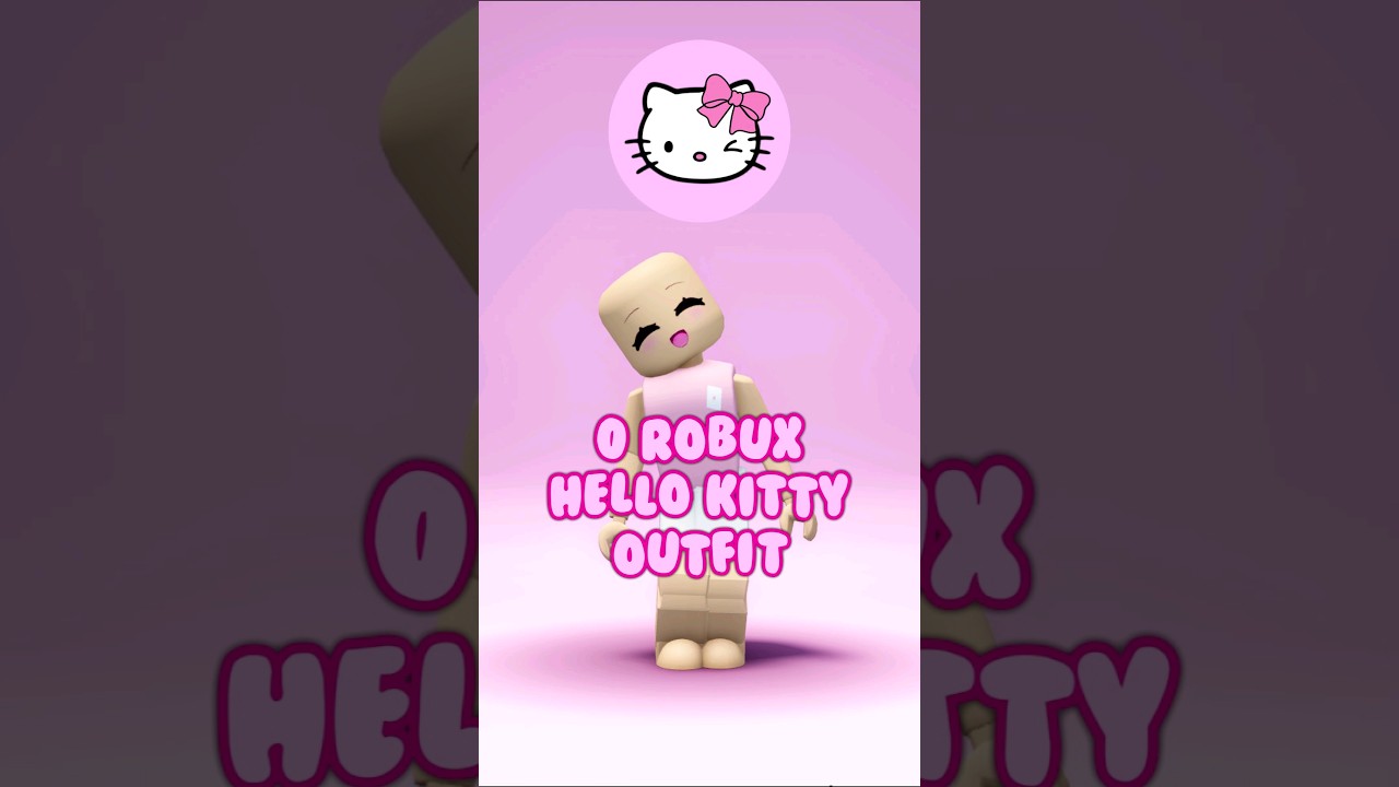 0 ROBUX HELLO KITTY OUTFIT IDEA #roblox #robux #robloxshorts #lanahyt