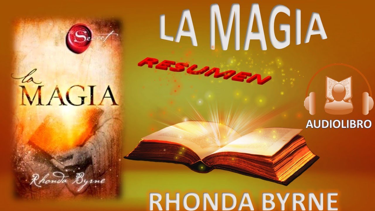 📙THE MAGIC👉Rhonda Byrne /audiobook / #1 resumen