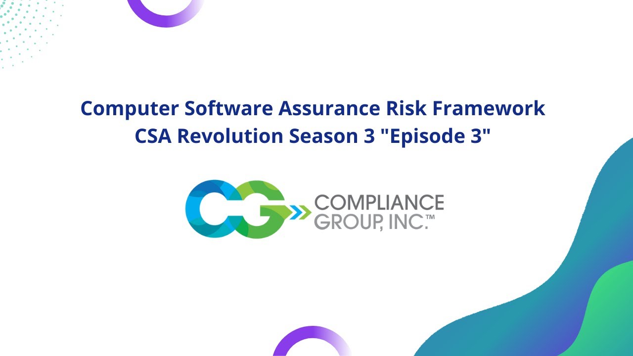 CSA | FDA | Computer Software Assurance Risk Framework