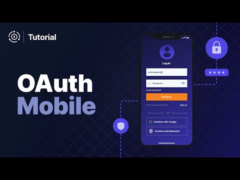 Mobile App OAuth | Grant Types for Mobile Apps and Best Practices