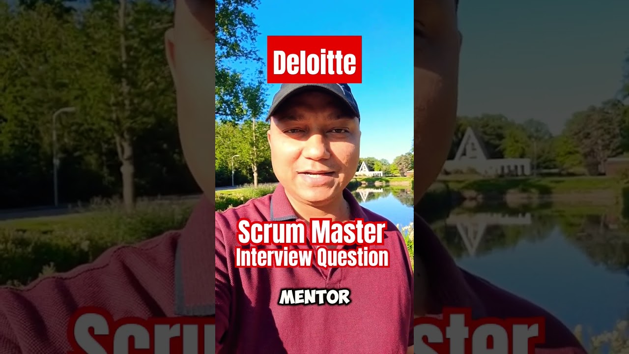 [Deloitte] scrum master interview question I scrum master interview questions and answers