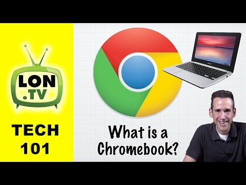Chromebooks Explained in Simple Terms - Is a Chromebook for you? - Chromebooks 101