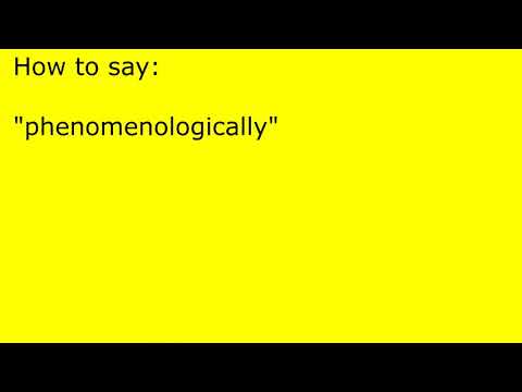 How to pronounce phenomenologically