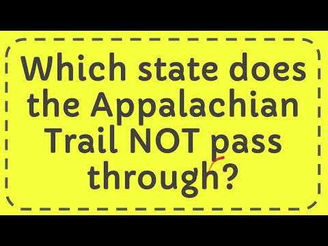 Which state does the Appalachian Trail NOT pass through?
