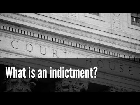What is an Indictment?