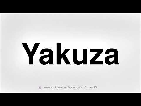 HOW TO PRONOUNCE YAKUZA