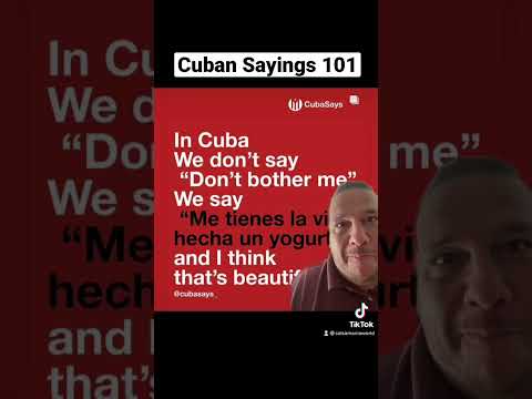 Cuba- Cuban sayings