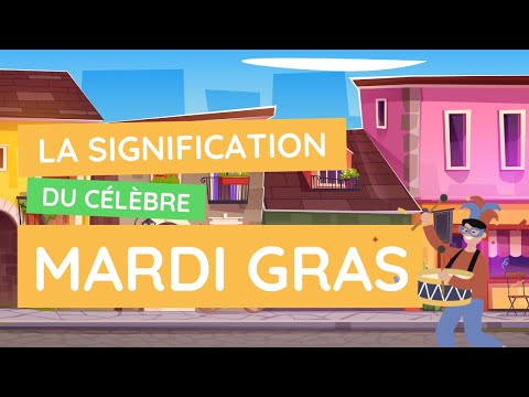 La magie du Mardi gras : histoire, déguisements et festivités !