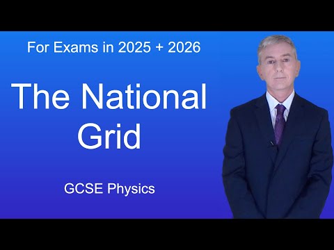 GCSE Physics Revision "The National Grid"