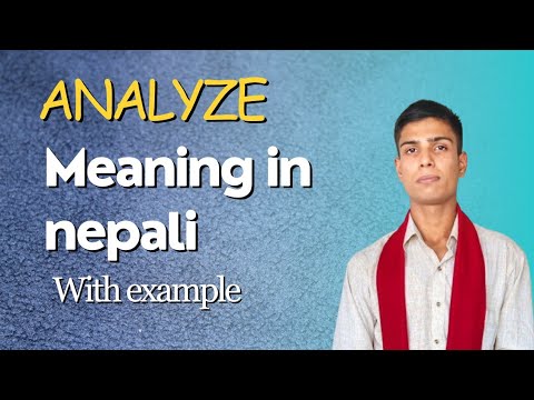 " Analyze "Meaning in nepali