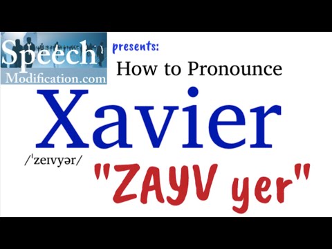 How to Pronounce Xavier