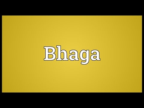 Bhaga Meaning