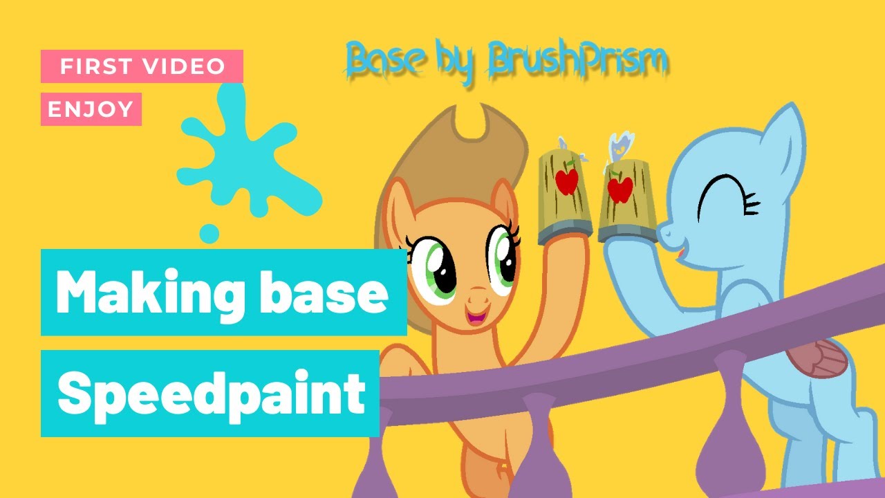 Mlp Making base-speedpaint #1
