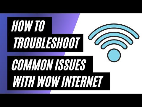 Wow Internet Troubleshooting: How to Fix Common Issues