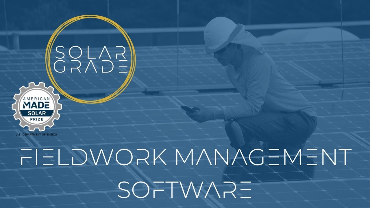 SolarGrade: Renewable Energy Fieldwork Software