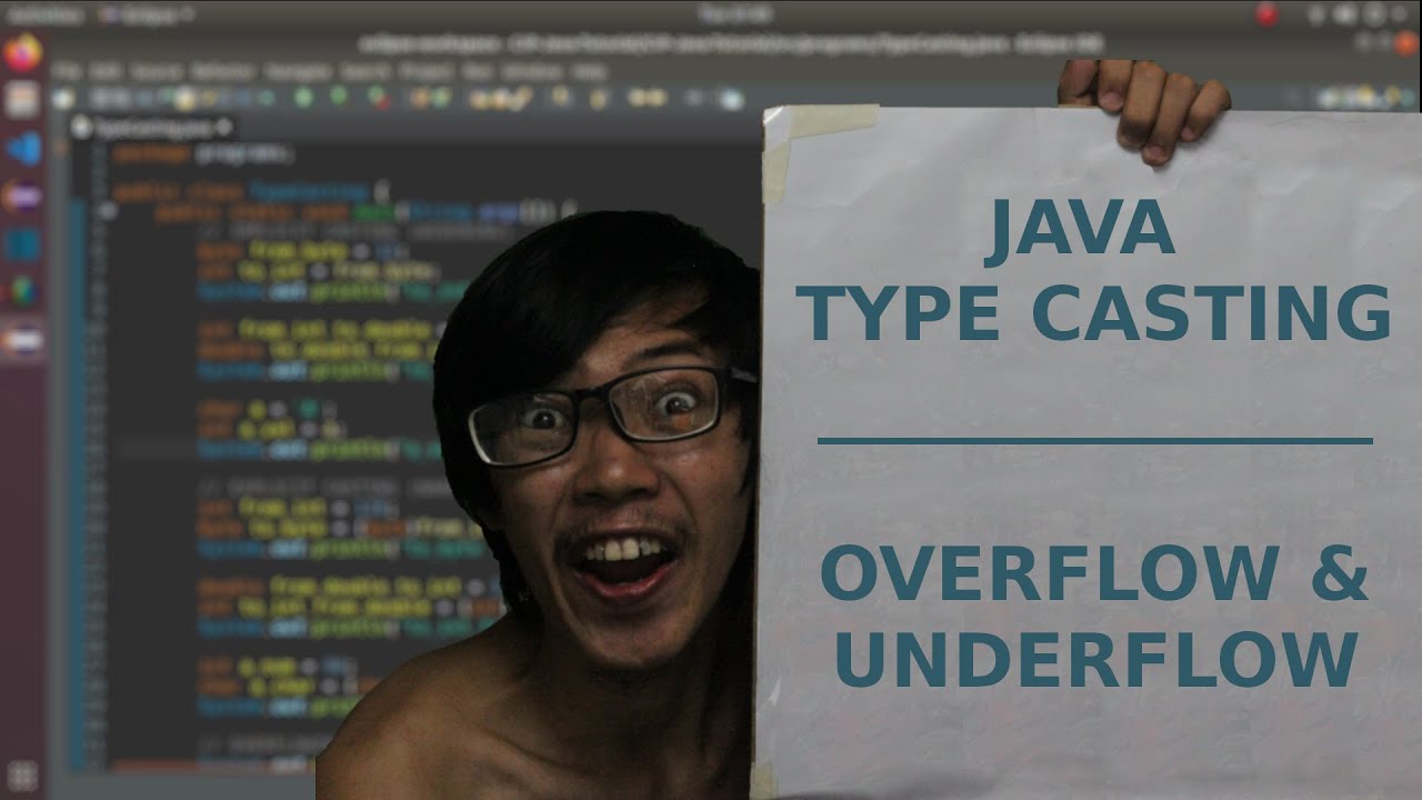 Java Type Casting | Overflow & Underflow
