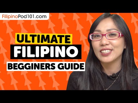 How to Learn Filipino: The Ultimate Beginners Guide