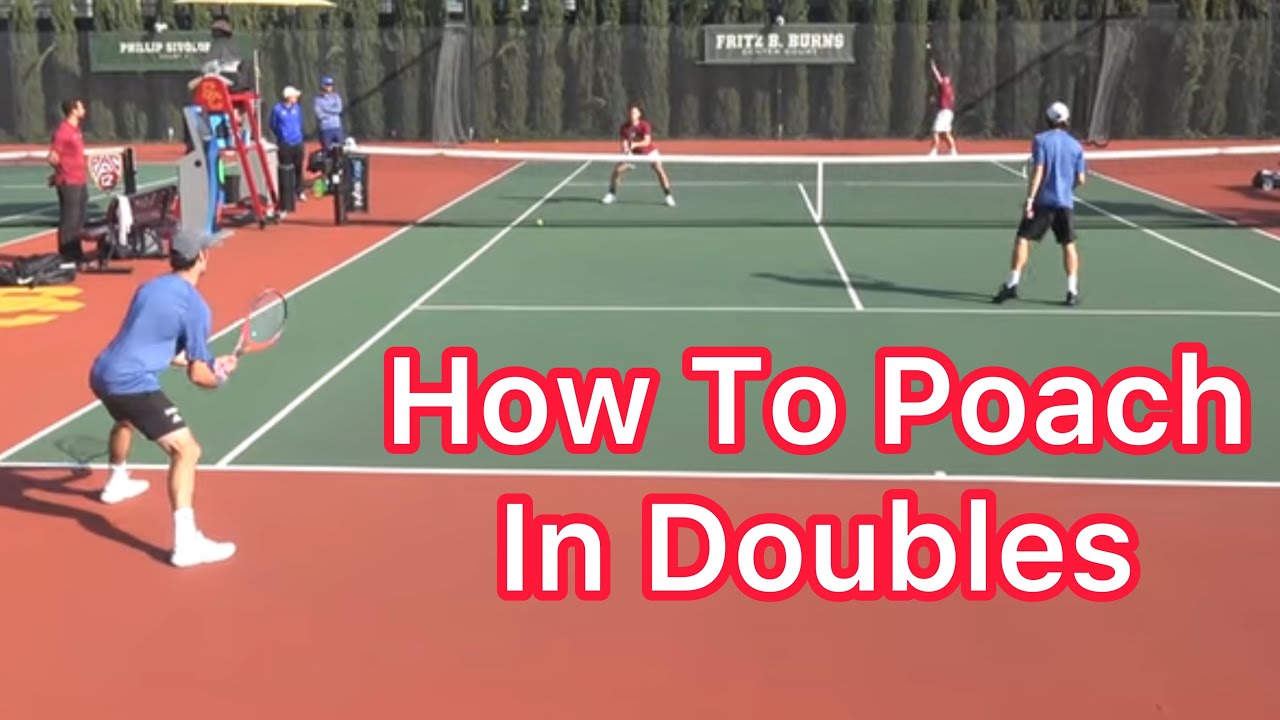 How To Poach Like A Pro (Advanced Tennis Doubles Strategy)