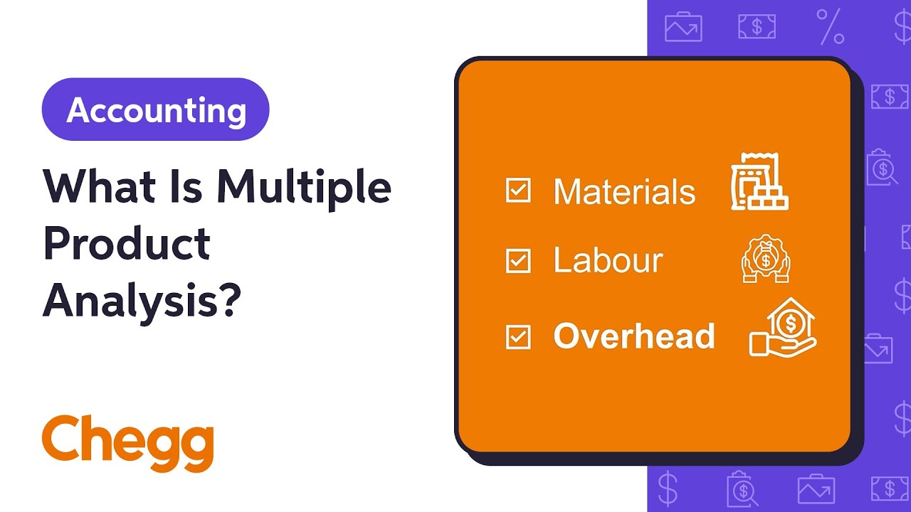 What Is Multiple Product Analysis? | Managerial Accounting