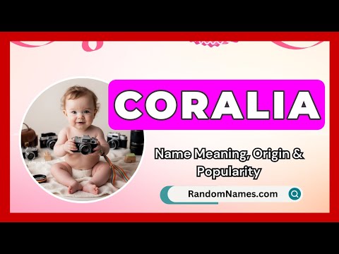 Coralia - Baby Girl Name Meaning, Origin & Popularity - RandomNames.com