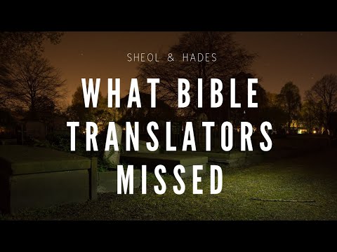 Sheol and Hades: what these words mean in the Bible!