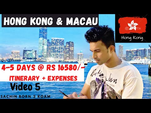 Hong Kong Budget Travel Tips 4-5 Days Itinerary (Macau Included ) Expense from India | @ Rs 16580/-