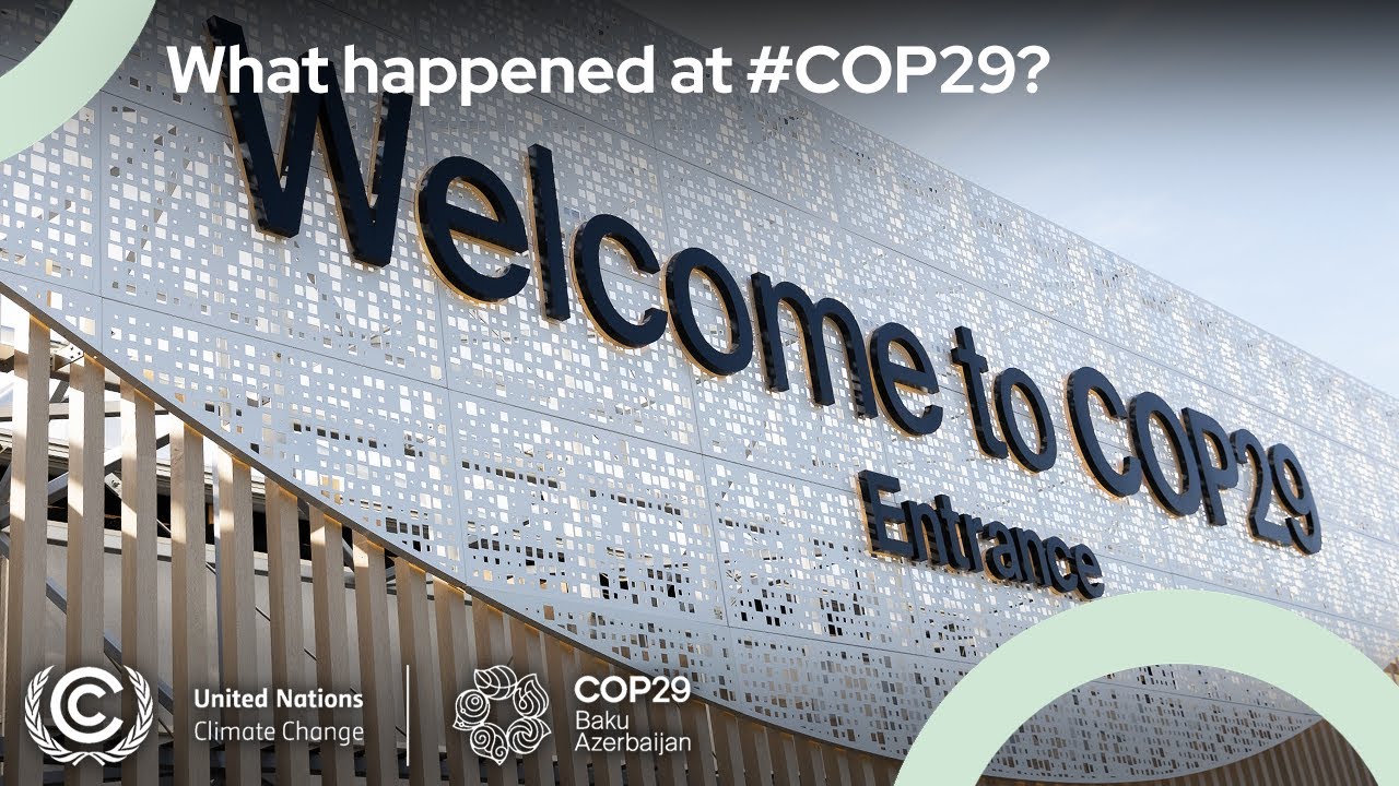 What happened at #COP29?