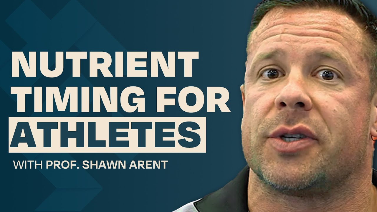 Nutrient Timing: Beyond the Anabolic Window with Prof. Shawn Arent