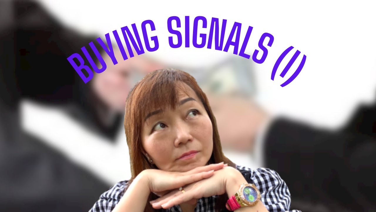 How to recognise Buying Signals (I).