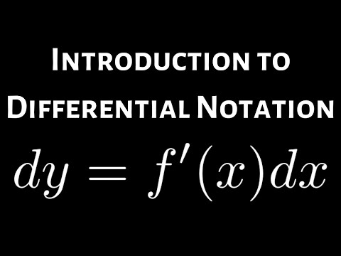 Introduction to Differential Notation