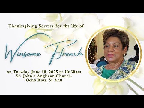 Thanksgiving Service for the Life of Winsome Ffrench