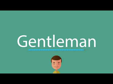 How to pronounce Gentleman