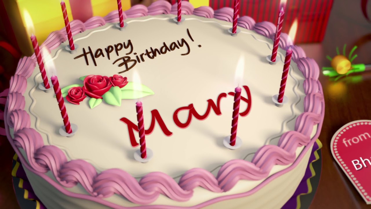 Happy Birthday Mary