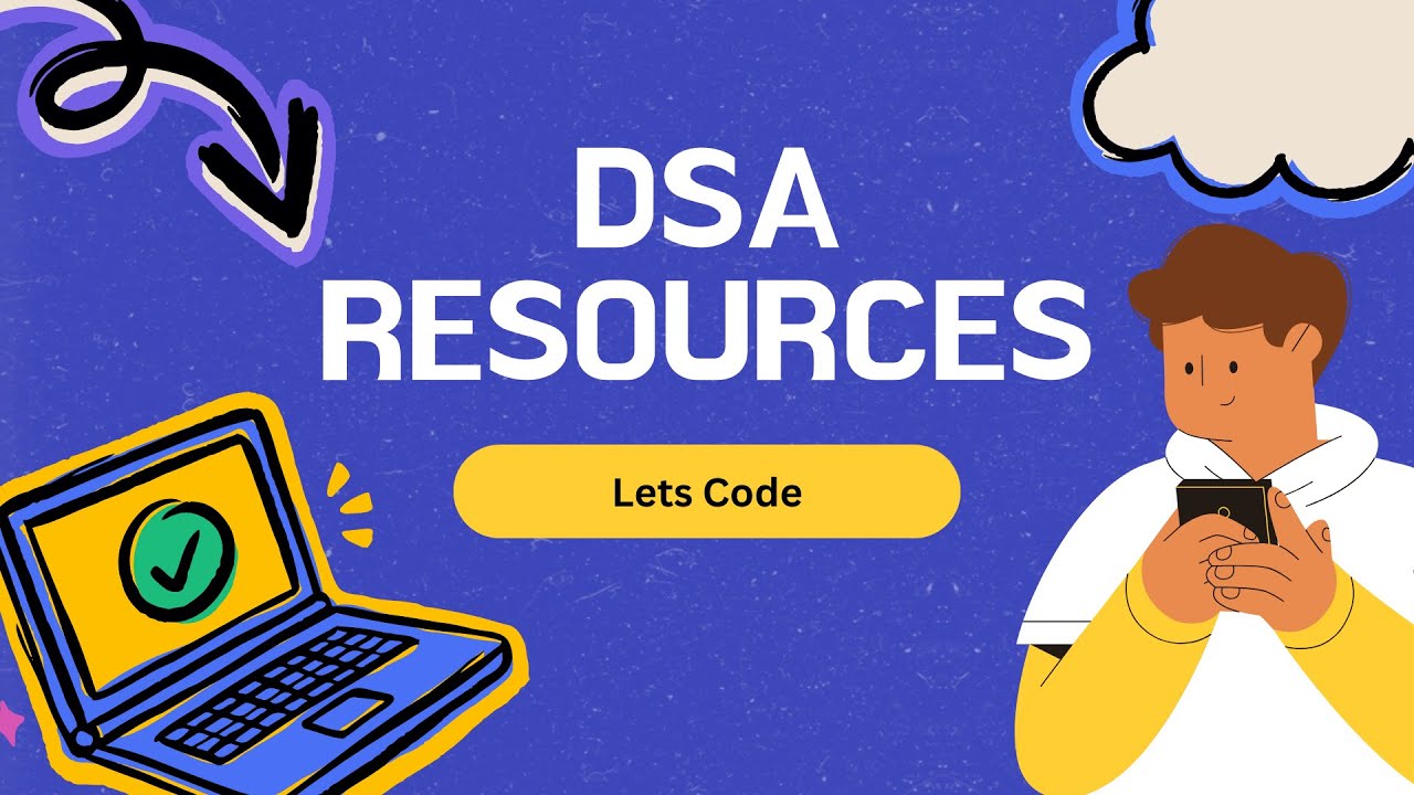 DSA in C , C++ , Java, Python and algorithms Resources  (Lets Code)