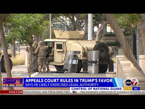 Trump can maintain control of thousands of California national guardsmen, appeals court rules
