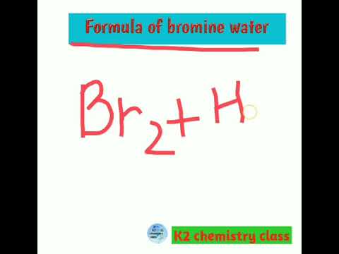 ll formula of bromine water ll