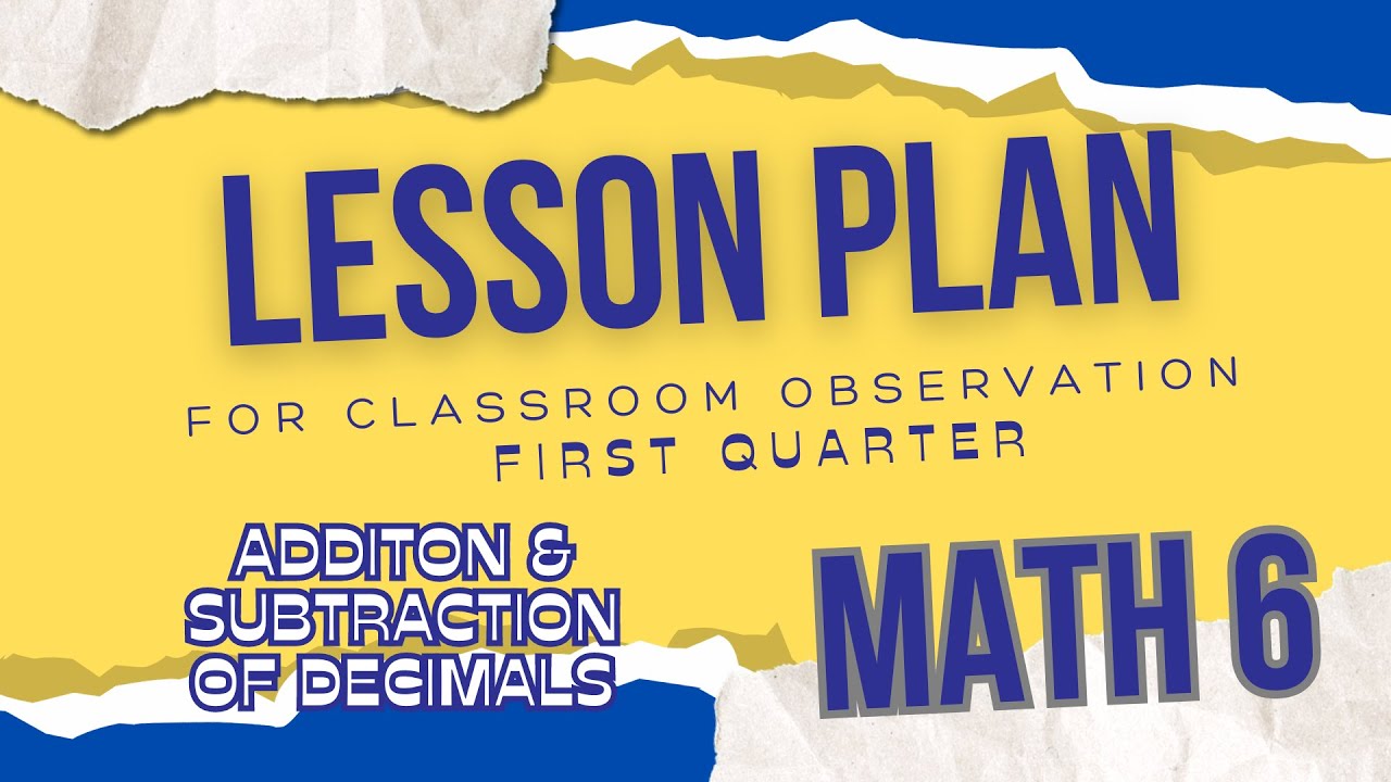 Lesson Plan for Classroom Observation/Math 6/First Quarter