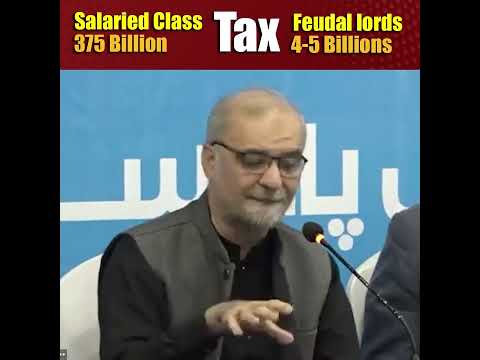 Salaried Class Tax 375 Billion --- Feudal Lords Tax 4-5 Billion. #hafiznaeemurrehman #pakistan,FBR